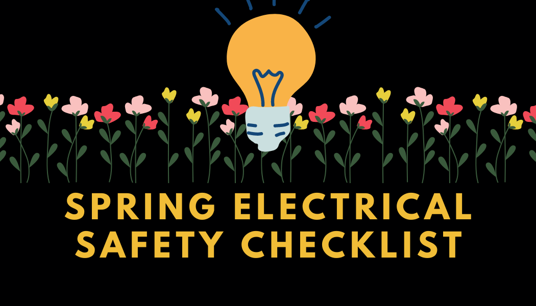 Spring Electrical Safety Checklist - AC Electric